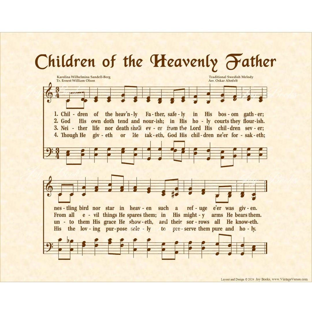Children of the Heavenly Father - Christian Home & Office Decor Hymn on ...