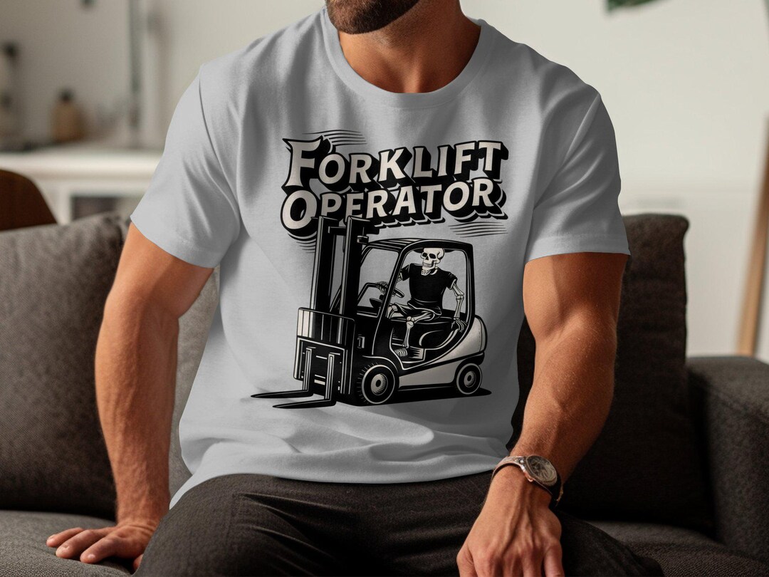 Funny Skeleton Forklift Operator Graphic Tee - Unisex Work Humor - Etsy