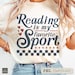 Reading is My Favorite Sport PNG: Book Lover Design (digital Download ...