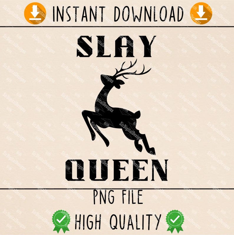 Slay Queen Christmas PNG, Reindeer Slay Queen PNG T-shirt Design ...