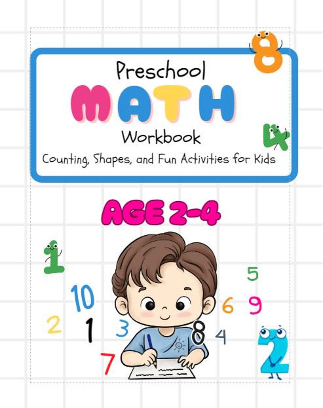 70 + Pages Preschool Math Workbook: Counting, Shapes, and Fun ...