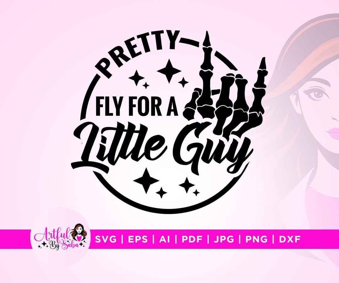 Pretty Fly for A Little Guy Svg, Kid Life Svg, Cricut, Instant Download ...