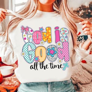 God is Good All the Time PNG Preppy Png, Christian Women Png, Preppy ...