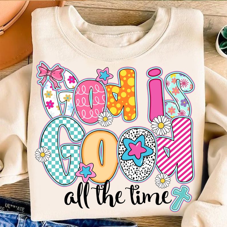 God is Good All the Time PNG Preppy Png, Christian Women Png, Preppy ...