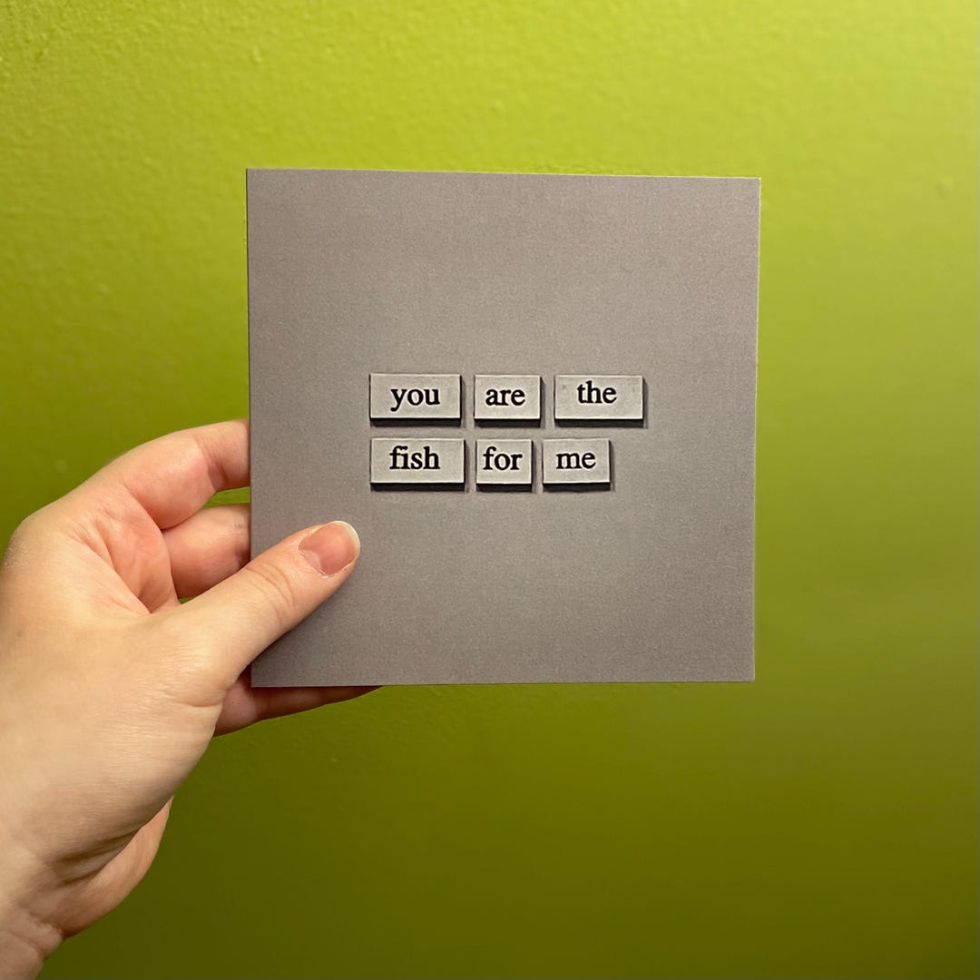 Goofy Romantic Magnet Poem Birthday Card - 'you Are the Fish for Me ...