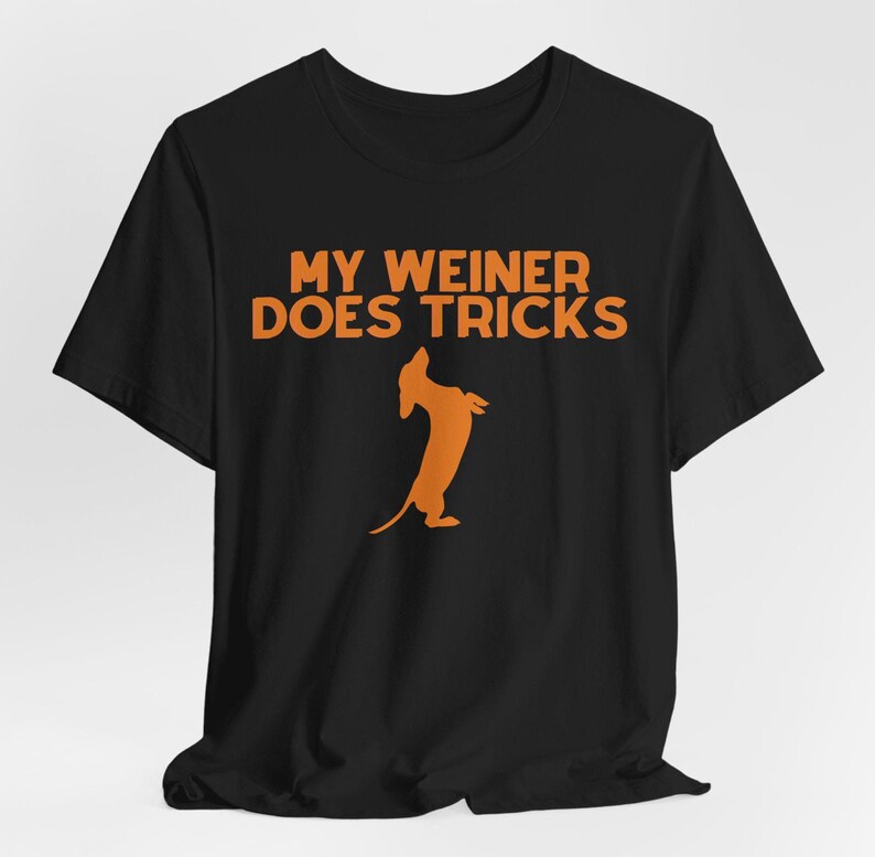 Funny Dachshund T-shirt: My Wiener Does Tricks, Dog Lover Gift - Etsy