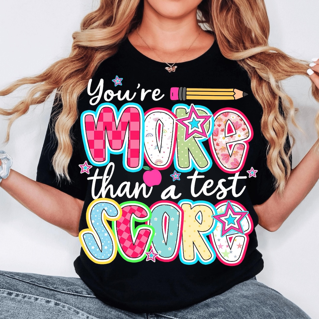 You're More Than a Test Score Png, Don't Stress Do Your Best Png ...