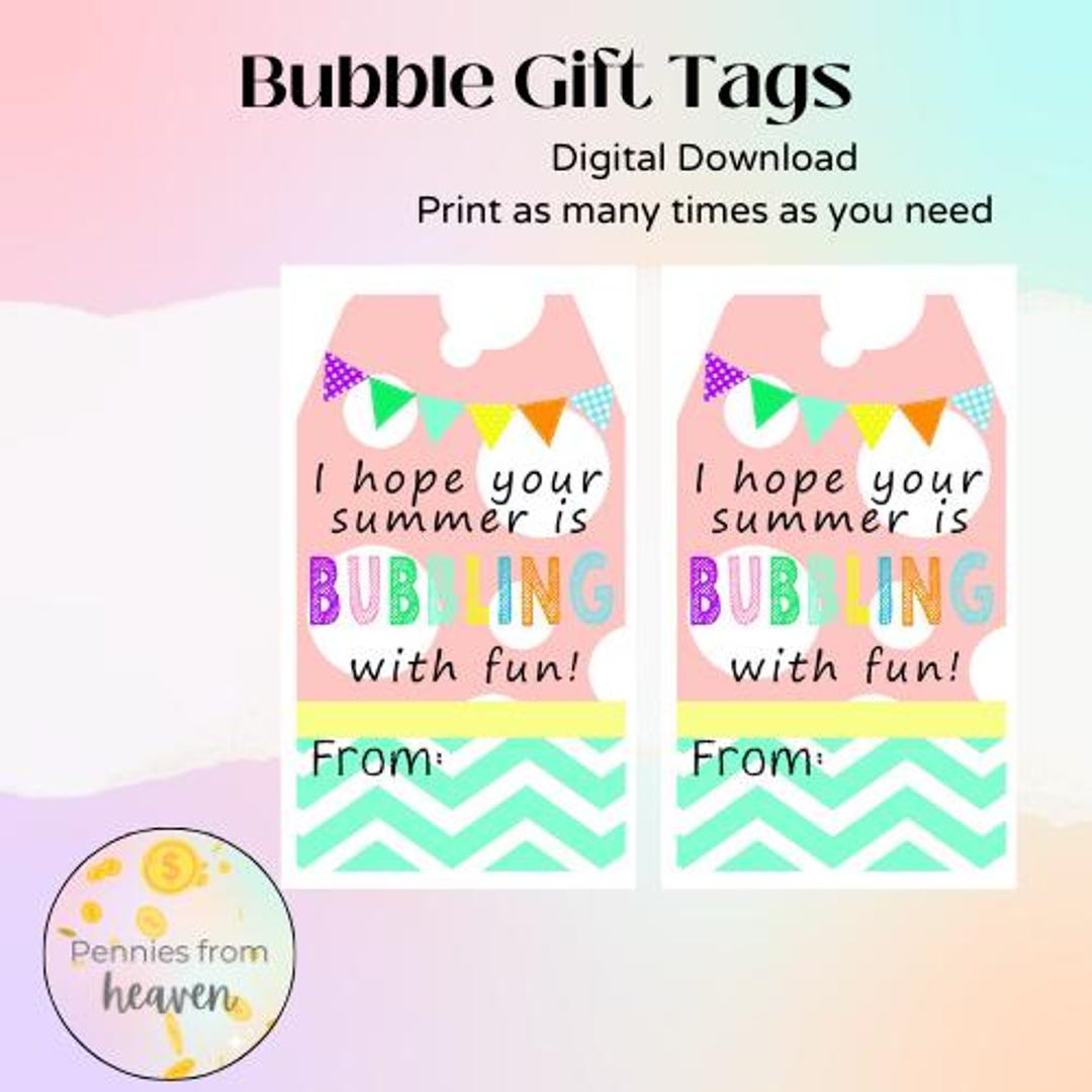 Bubble Wand Gift Tags, Bubbles, Summer, Class Gift, Gift Tags, Gift ...