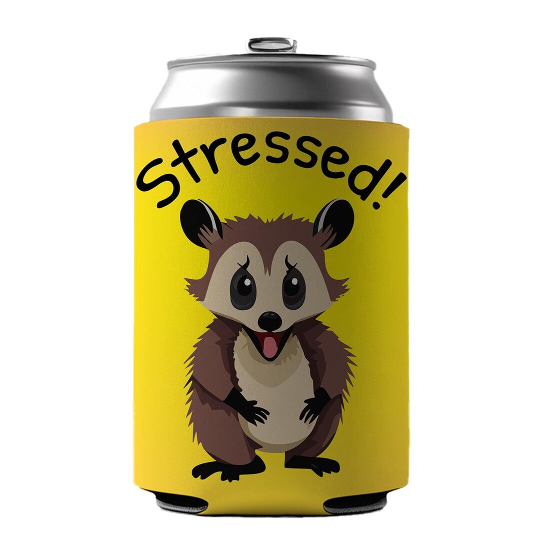 Opossum Possum Stressed Funny Can Cooler Beer Soda Drink Insulated ...