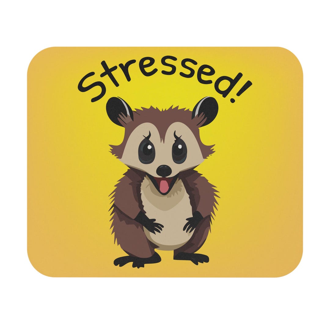 Opossum Possum Stressed Funny Mouse Pad - Etsy