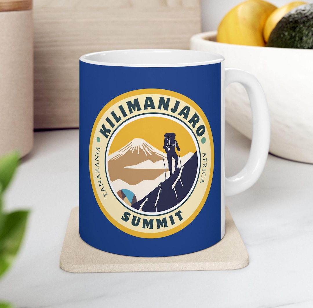 Mount Kilimanjaro Summit Mug Climber Mug Gift, Kilimanjaro Summit Cup ...