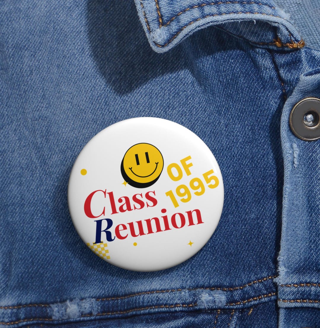 Class Reunion Pin Buttons Custom Pins for Class Gathering, Personalized ...