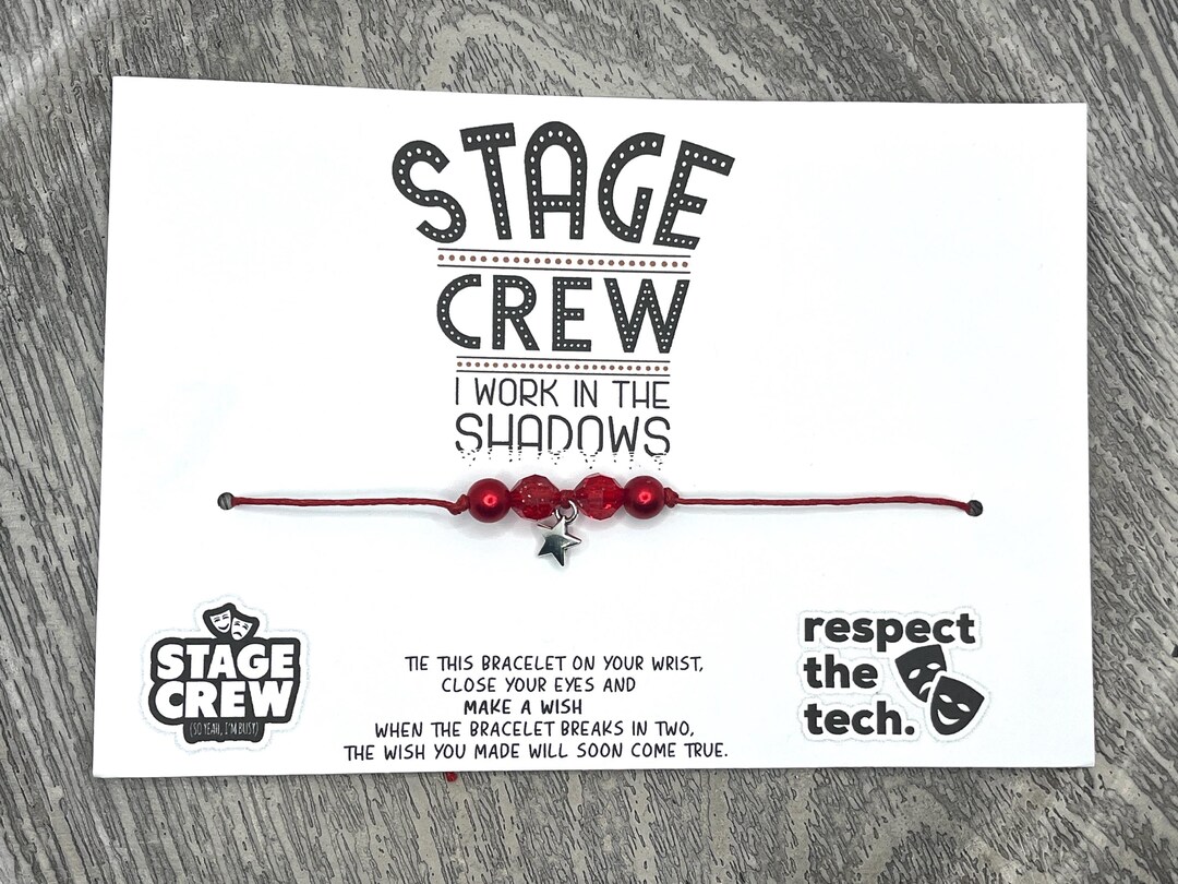 Stage Crew Wish Bracelet-theatre Crew Gift-musical Theater Tech Week ...