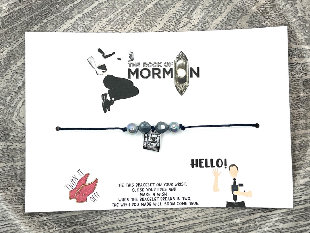 Broadway Book of Mormon Inspired Wish Bracelet-broadway Musical Opening ...