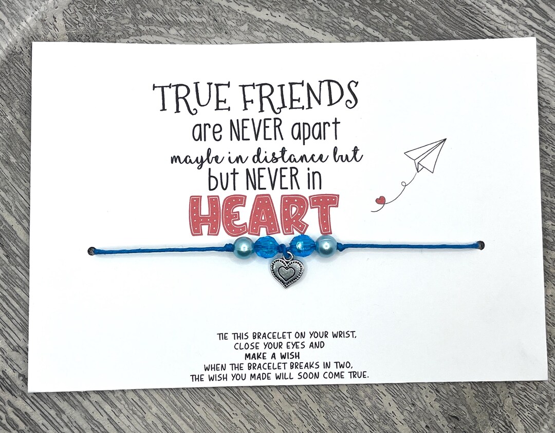 True Friends Are Never Apart Maybe in Distance, but Never in Heart Wish ...