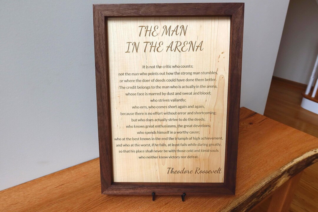 Engraved Maple & Walnut 'man in the Arena' Quote Sign - Etsy