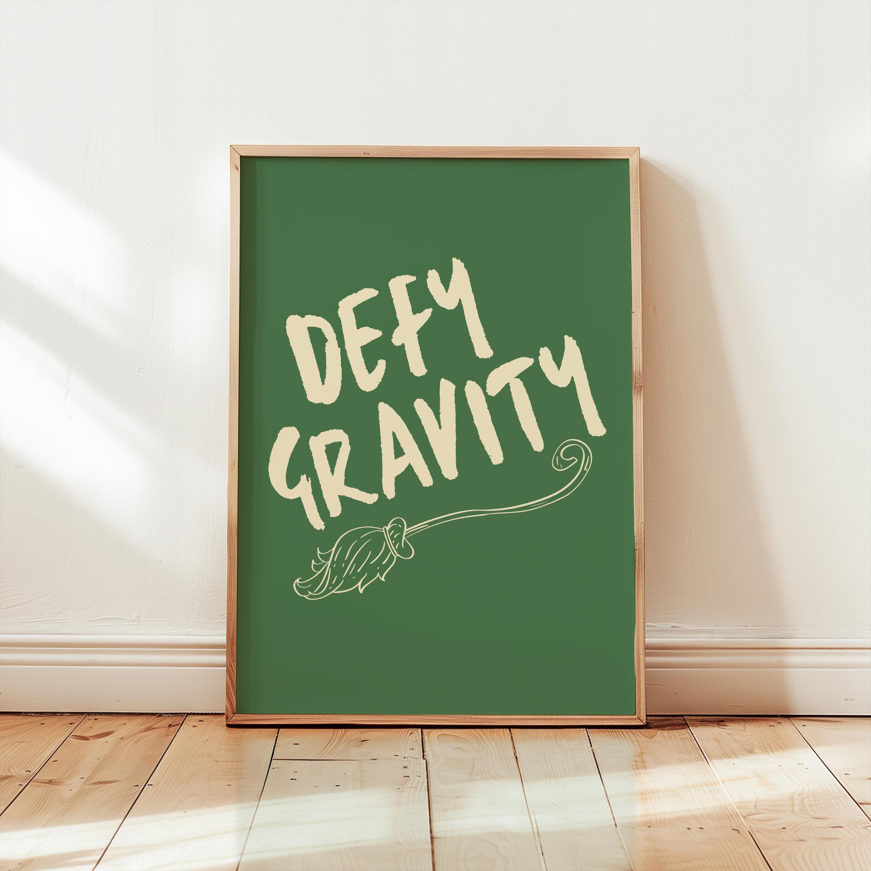 Defy Gravity Wicked Inspired Digital Wall Art Modern Minimalist ...