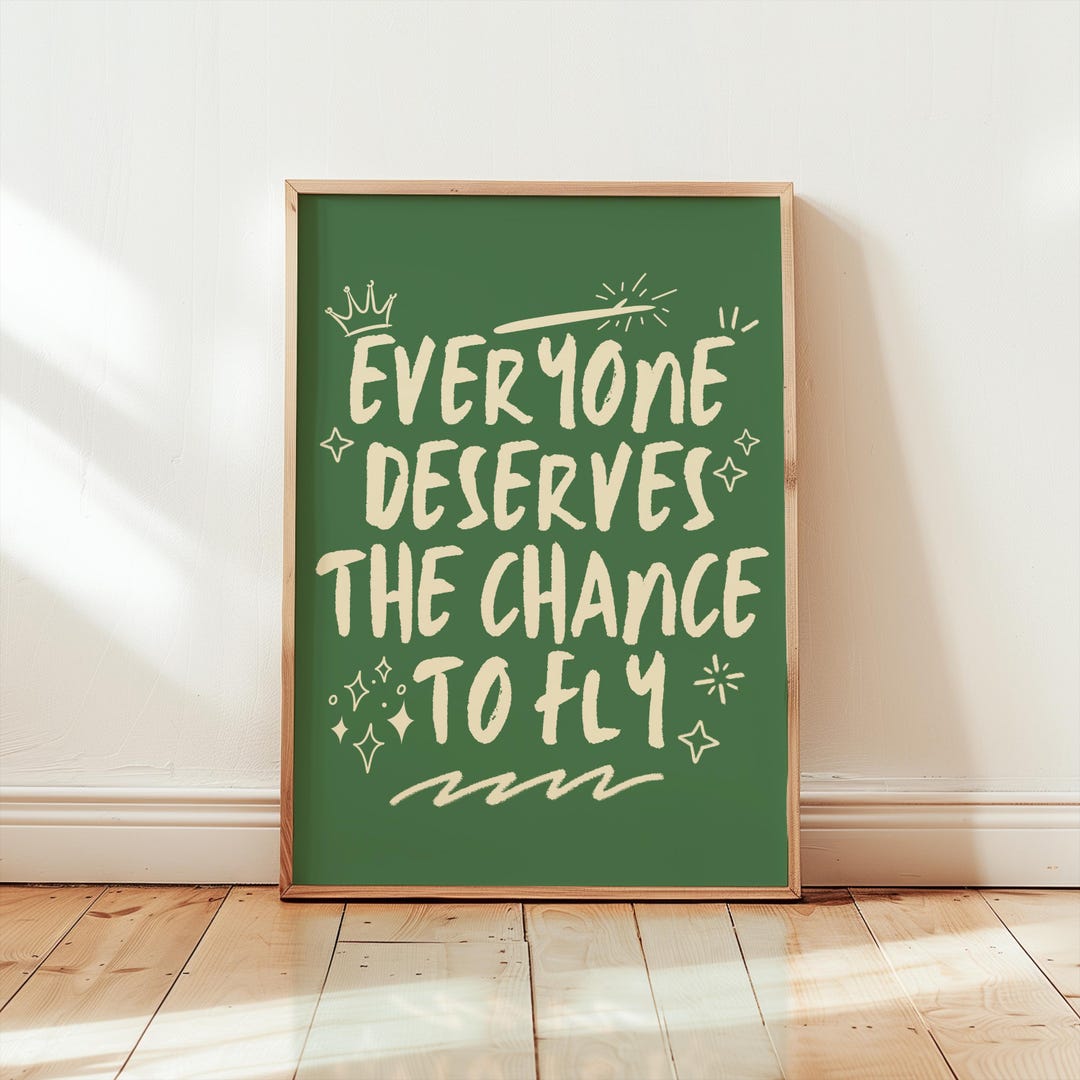 Wicked Quote Everyone Deserves the Chance to Fly Digital Wall Art ...