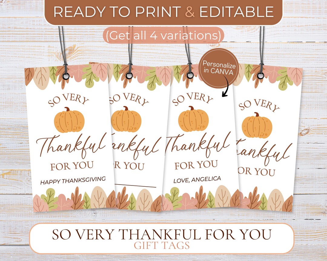 So Very Thankful for You Gift Tags | Printable Thankful Tags ...