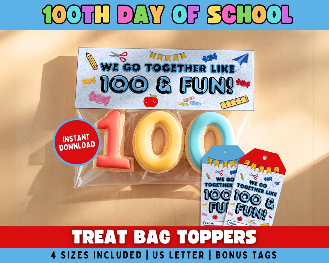 100th Day of School Treat Bag Toppers, 100th Day of School Treat Tags ...