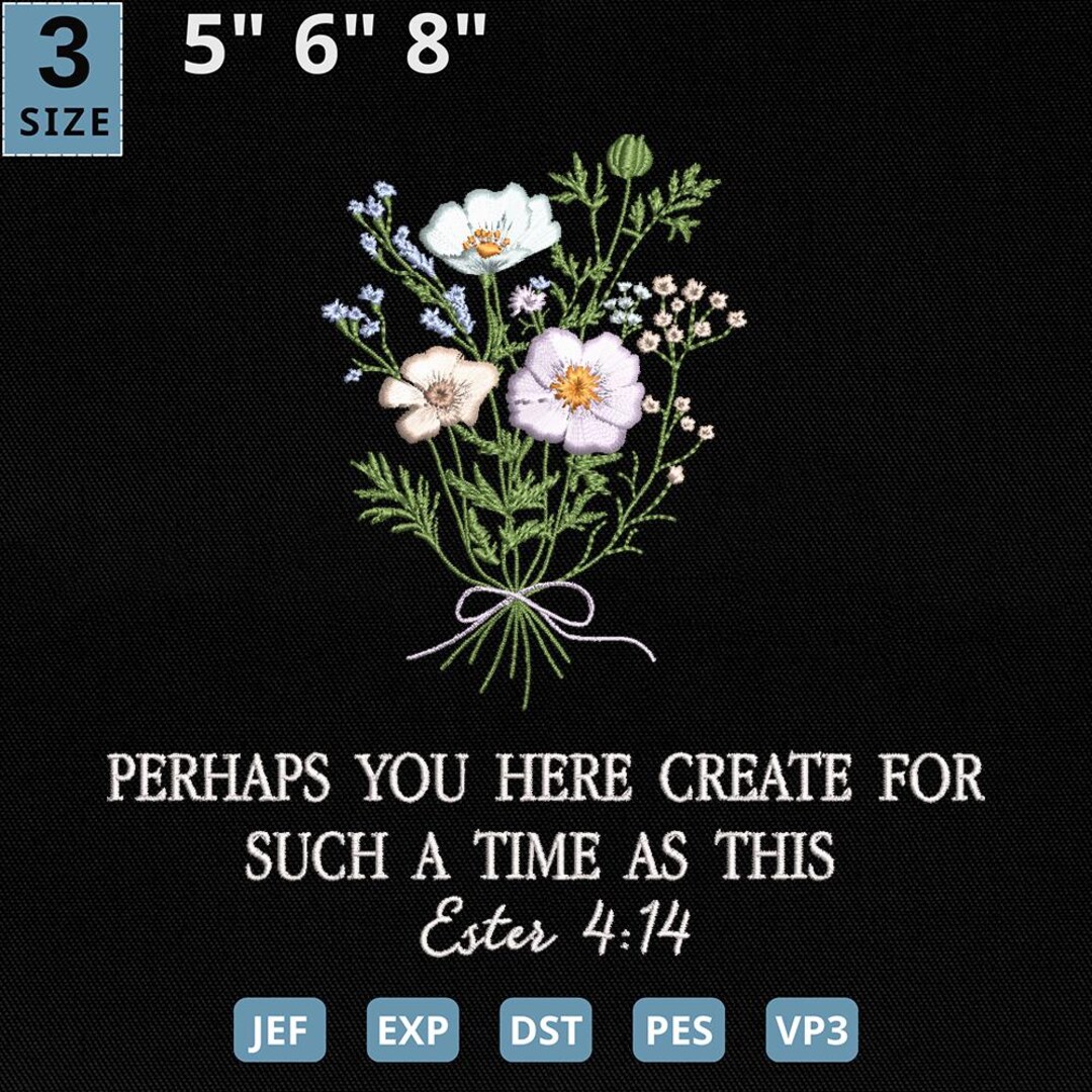 Esther 4:14, Perhap You Here Create for Such Time as This Embroidery ...