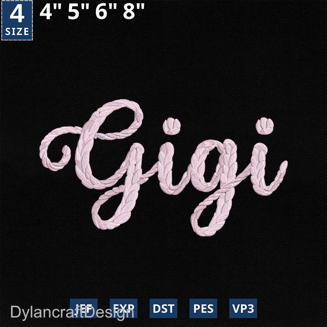 Gigi Rope Embroidery Design, Coquette Gigi Machine File, Mother Day ...