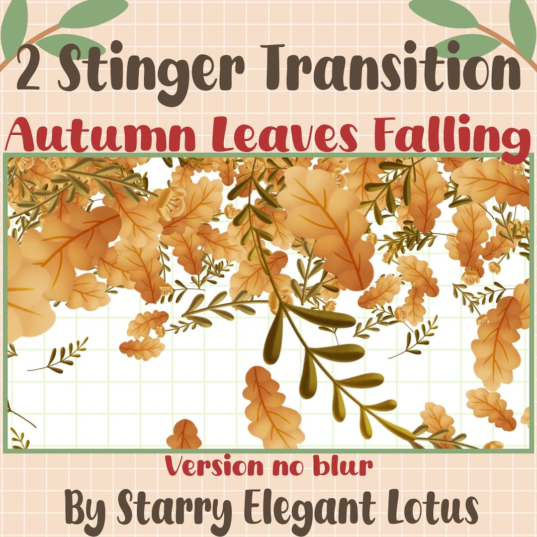 Autumn Leaves Twitch Animated Stinger Transition, Fall Season Overlay ...