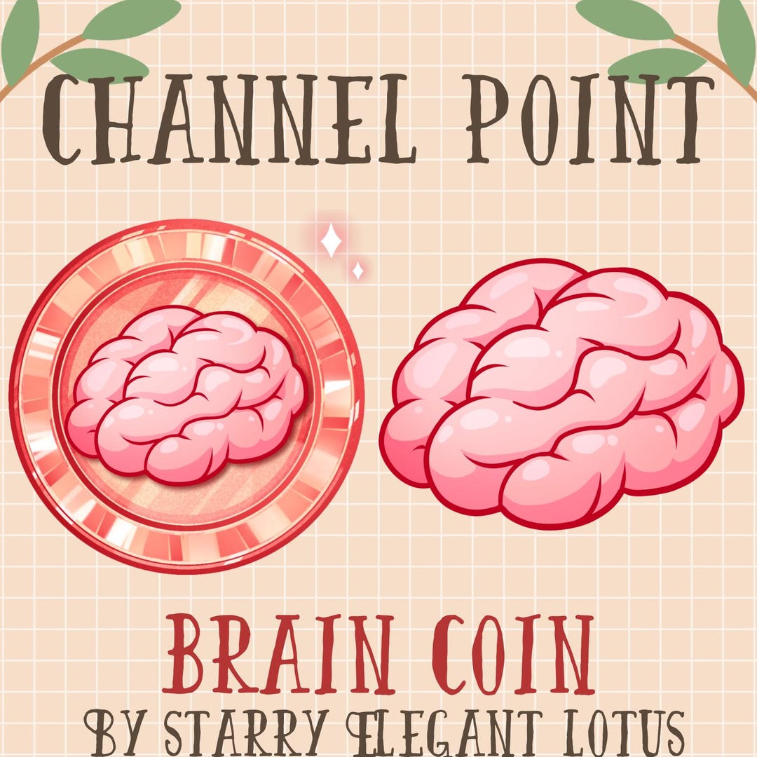 Pink Brain Channel Point Icon, Meme Please Use Me Coin Emote, Sub Bit ...