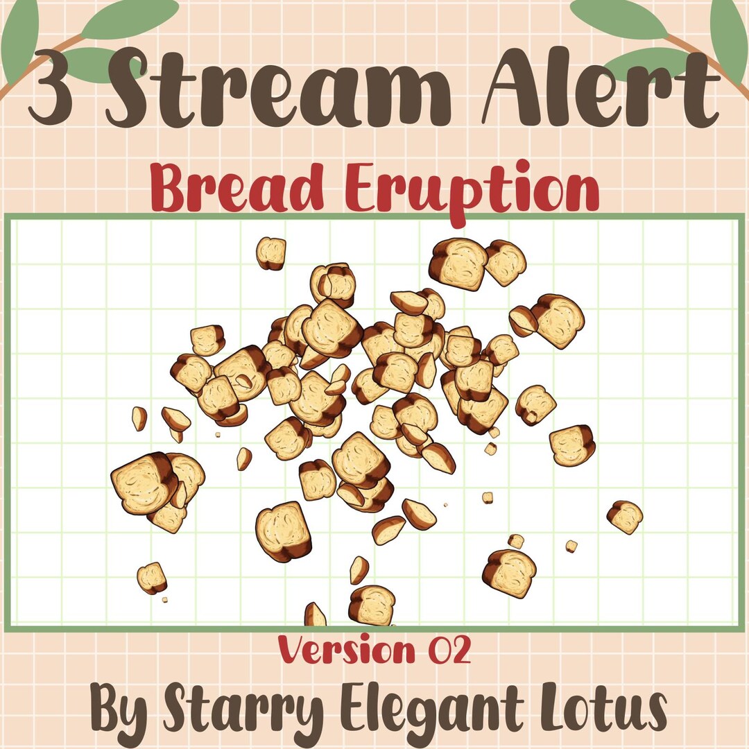 Kawaii Bread Eruption Stream Alert, Falling Toast Bread, Chefs, Cook ...