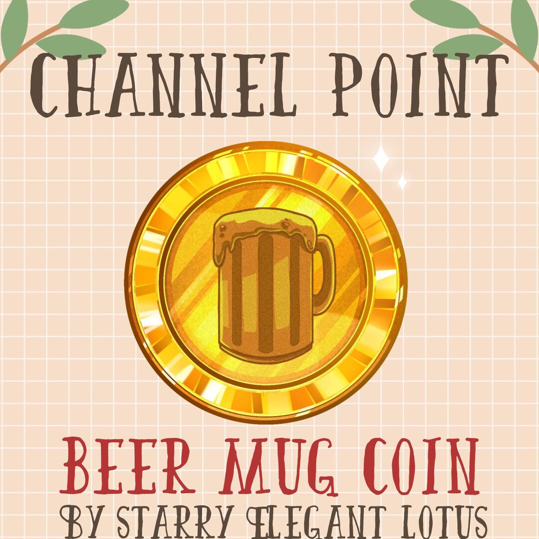 Gold Beer Mug Channel Point, Bar Coin Emotes, Drink Loyalty Sub Bit ...