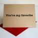 Letterpress Valentine Card You're My Favorite - Etsy