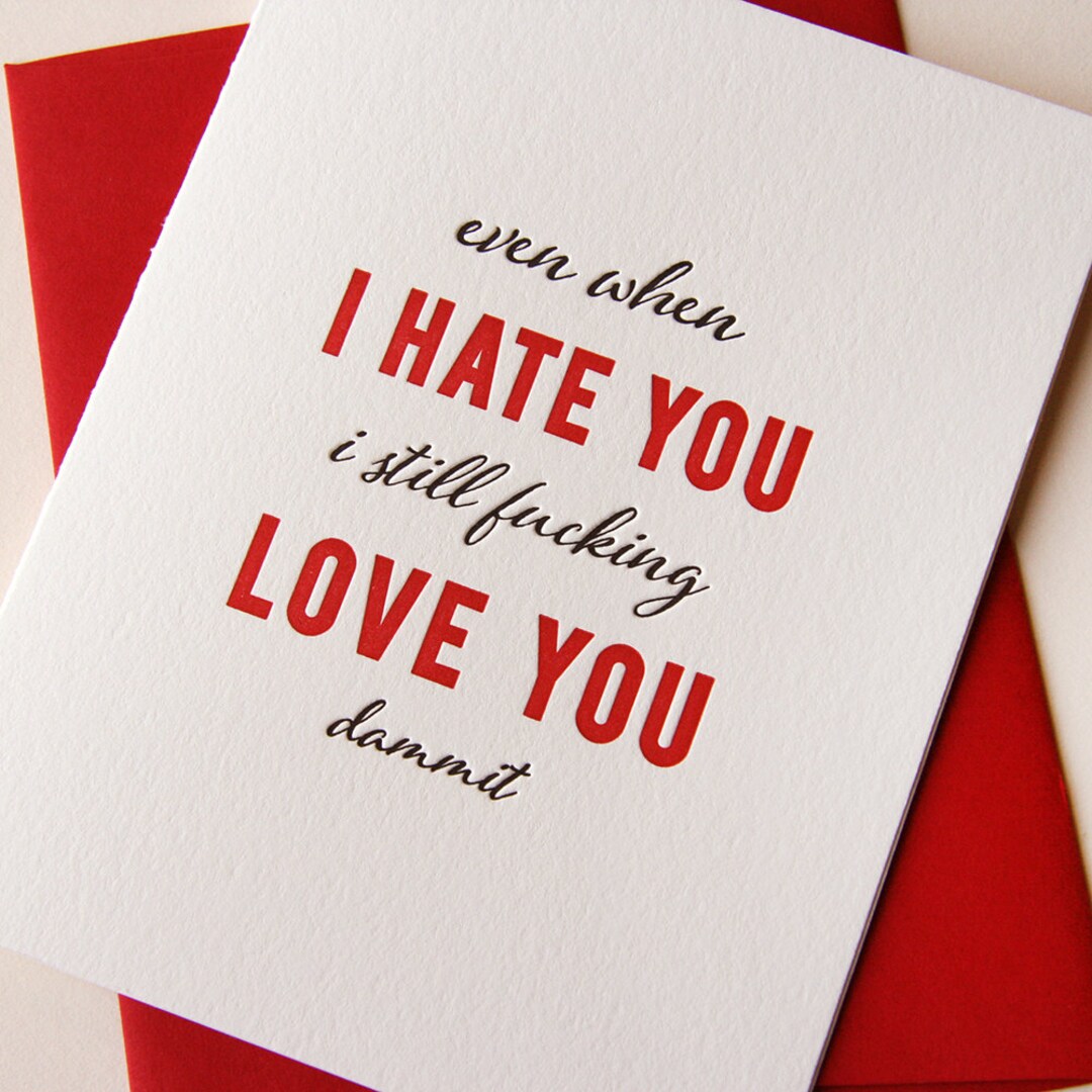 Hate You, Love You Letterpress Love, Friendship and Valentine's ...