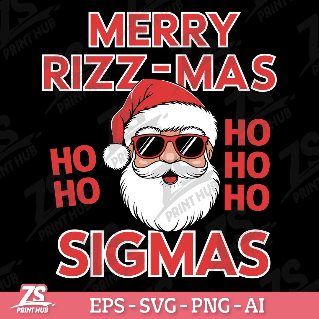 Merry Rizz Mas Sigmas Png, Merry Funny Santa Clause Rizzler Png, Funny ...