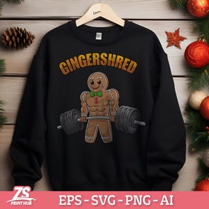 Gingershred SVG PNG Digital Download, Funny Muscular Gingerbread ...