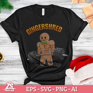 Gingershred SVG PNG Digital Download, Funny Muscular Gingerbread ...