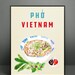 Vietnamese Phở Printable Vintage Poster Watercolor Hand-painted Kitchen ...