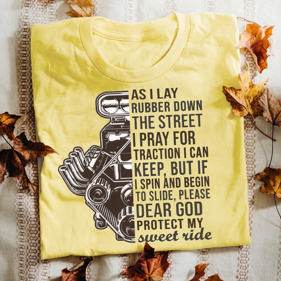 Dear God Protect My Sweet Ride PNG, Car Lover Prayer PNG, Drag Racing ...