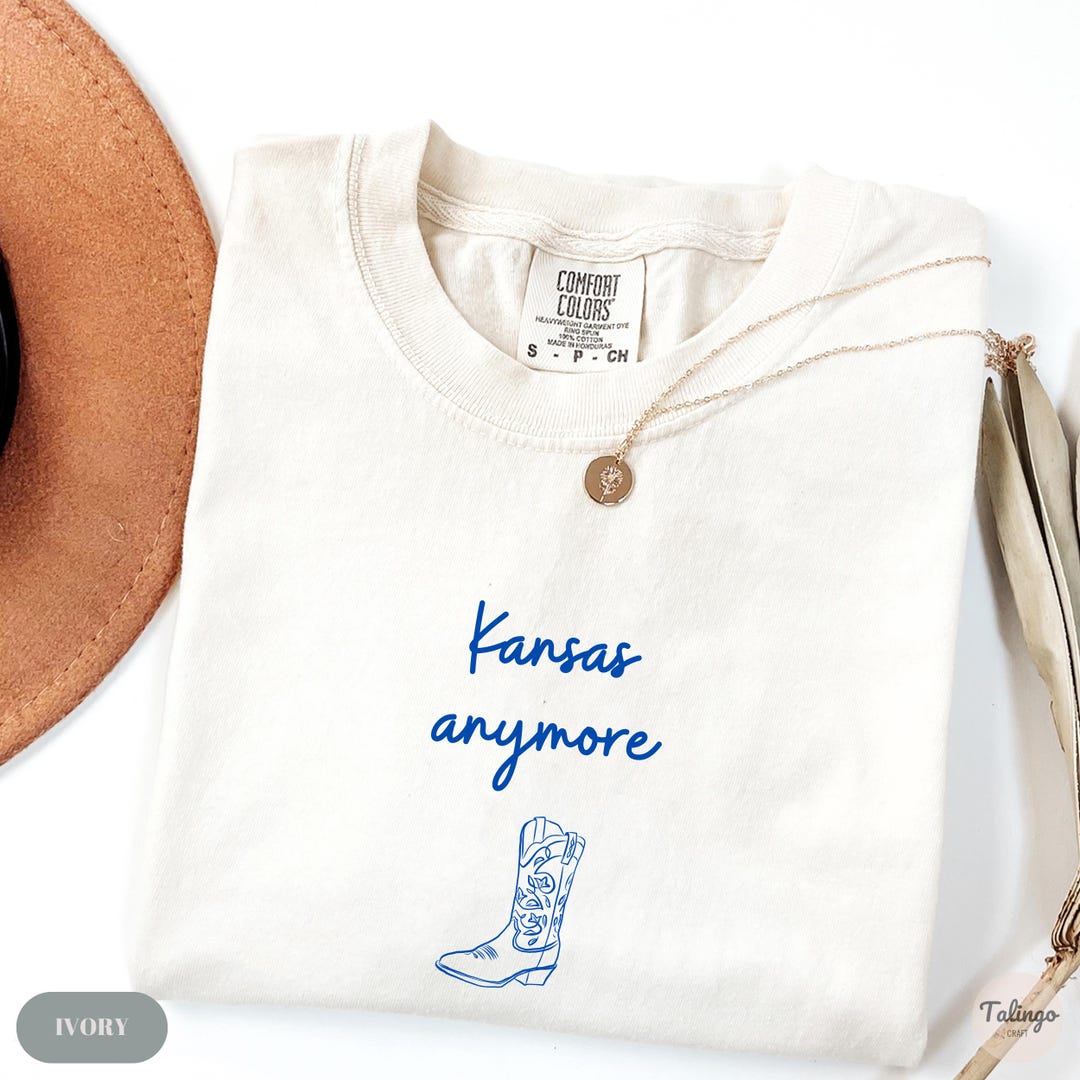 Comfort Colors® Kansas Anymore Shirt, I Click My Heels Three Times, We ...