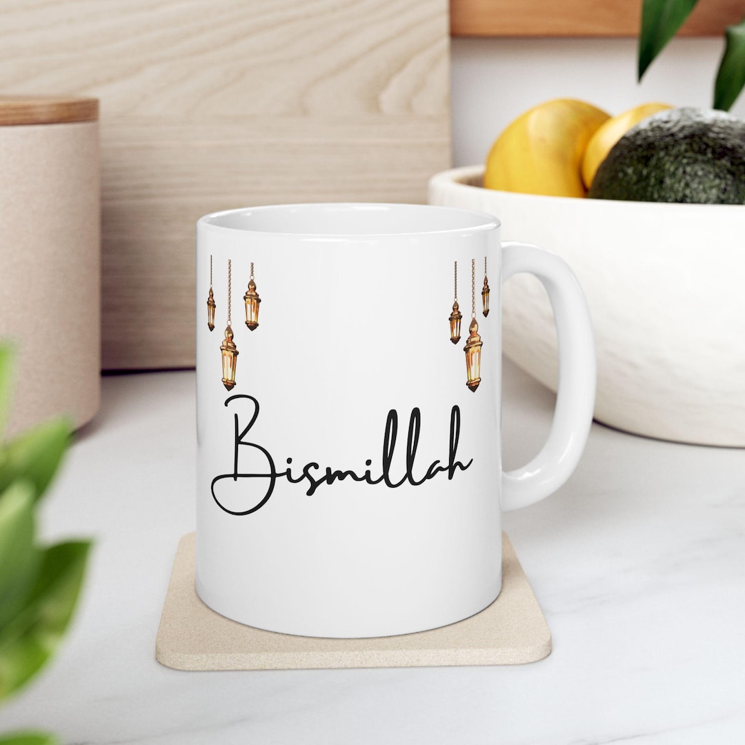 Islamic Theme Ceramic Mug, Bismillah Coffee Mug, Islamic Gift, Ramadan ...
