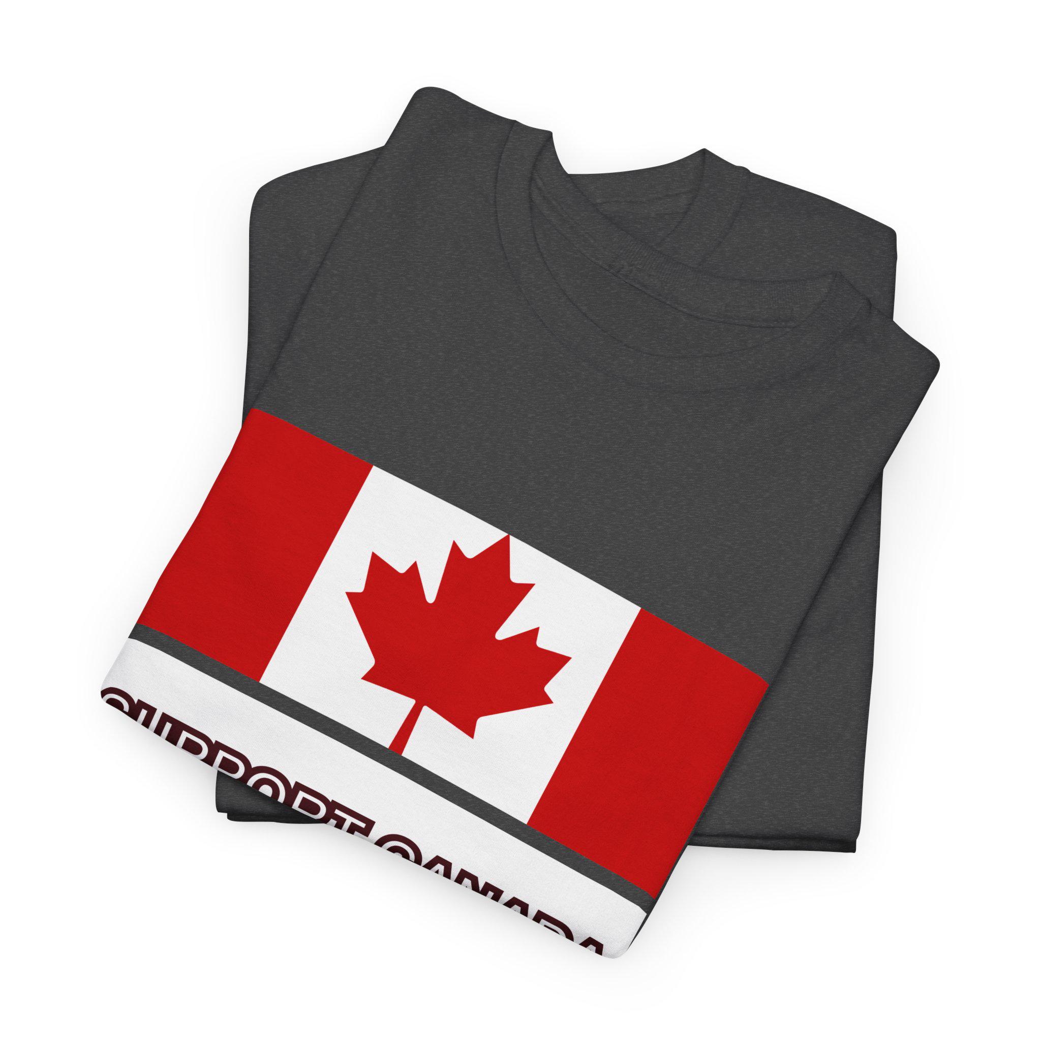 Made in Canada, Support Canada Buy Canadian Unisex Tee, Canada is Not ...