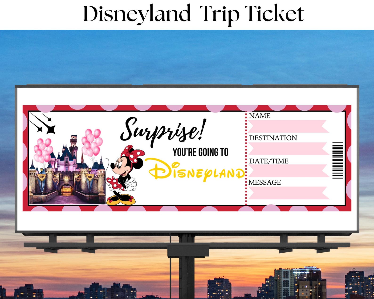 Editable Disneyland Ticket, Disneyland Ticket, Surprise Vacation Ticket ...