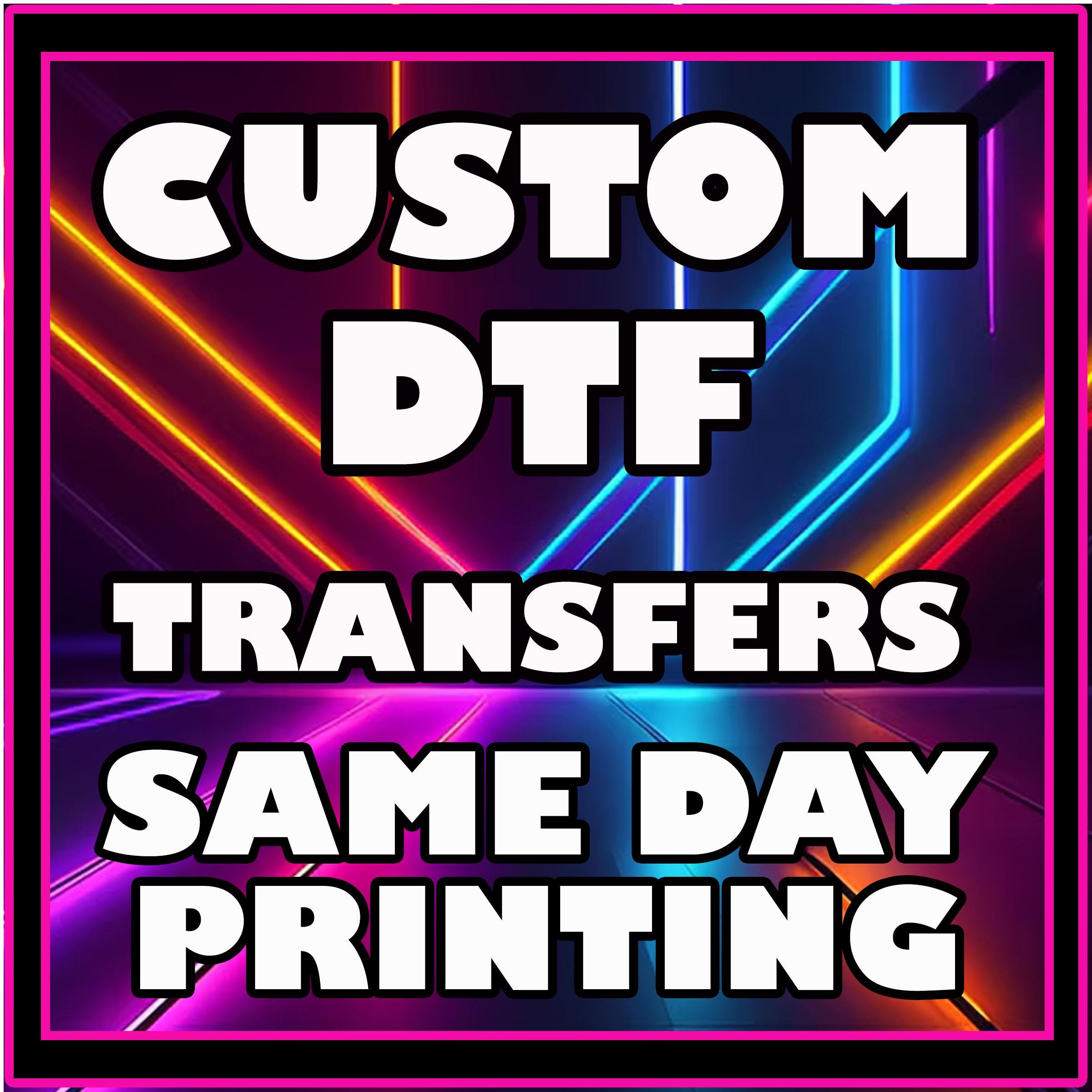 Full Color DTF Transfer, Custom DTF Print, Custom Heat Transfer, Full Color Dtf Print, Custom ...