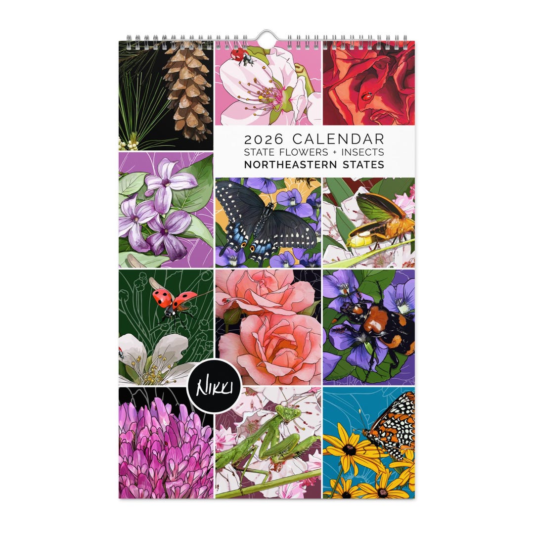 2026 Northeastern States Flower + Insect Wall Calendar | 11x17 ...
