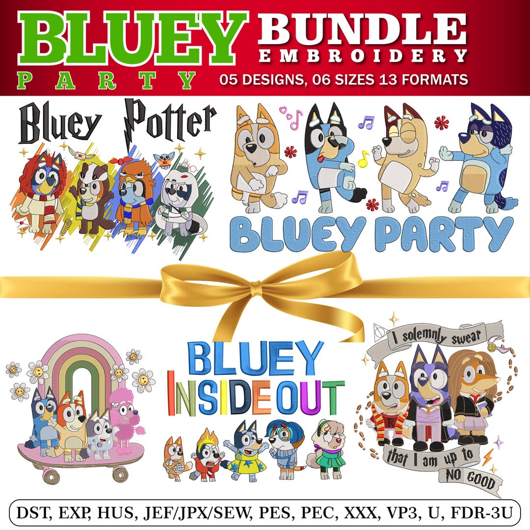 Bluey Party Embroidery Bundle , Bluey Potter Embroidery Designs , Bluey ...