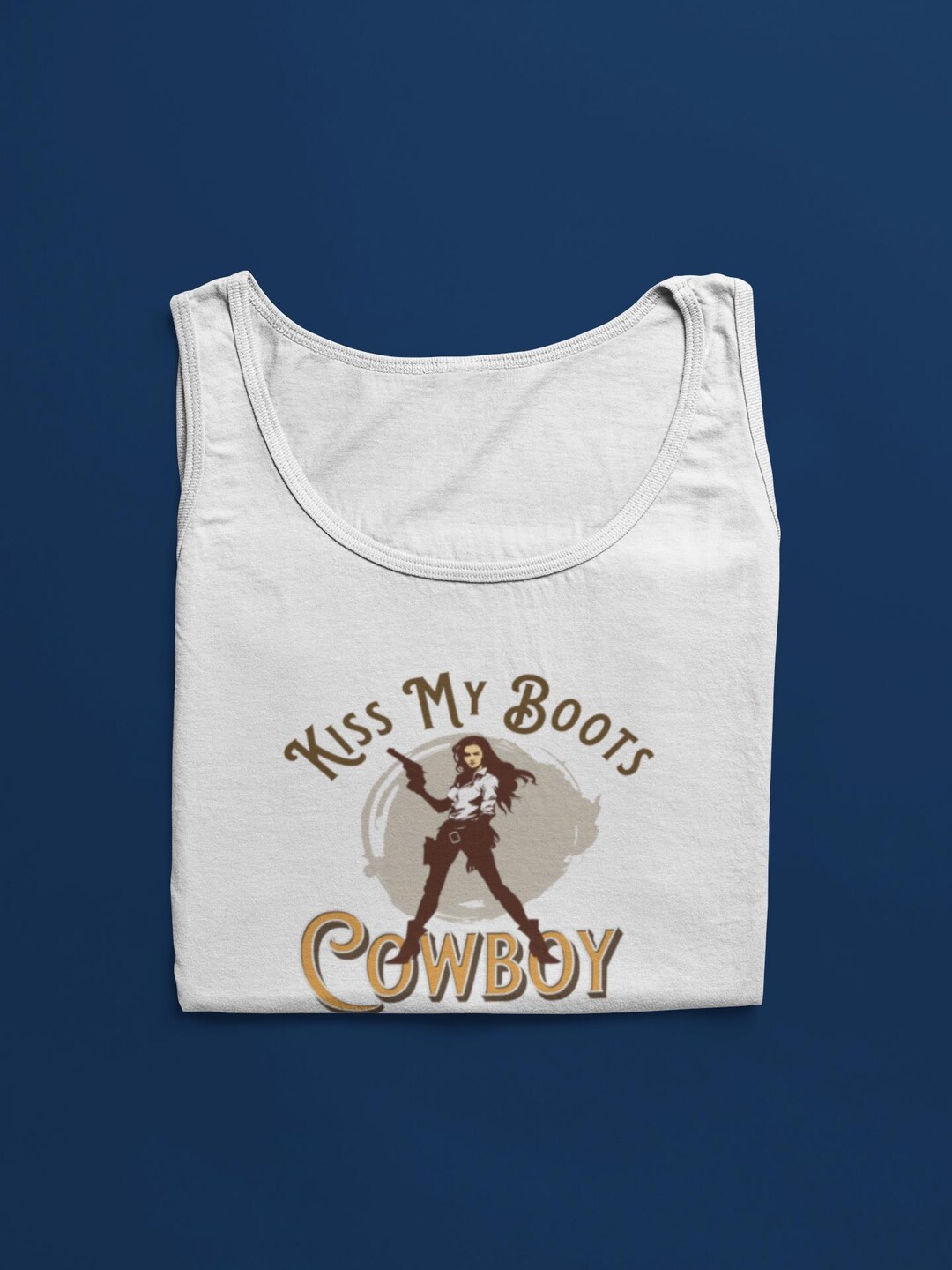 Vintage Cowboy Graphic Tank Top - Kiss My Boots Tee, Western Wear ...