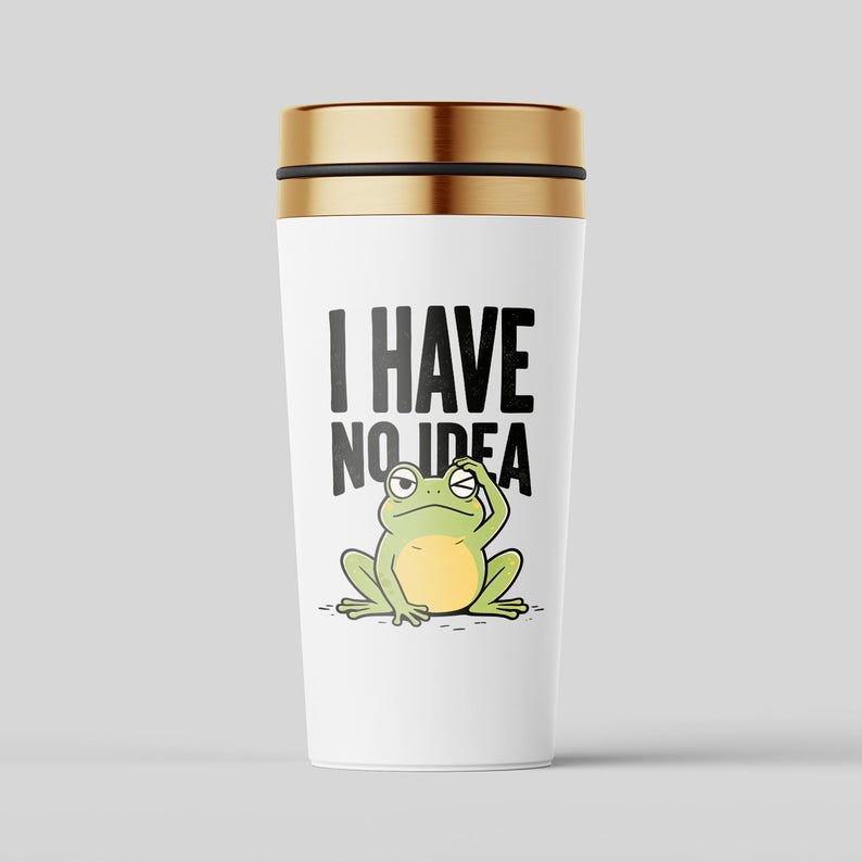 I Have No Idea Frog PNG | Funny Frog Meme PNG | Confused Frog Quote ...