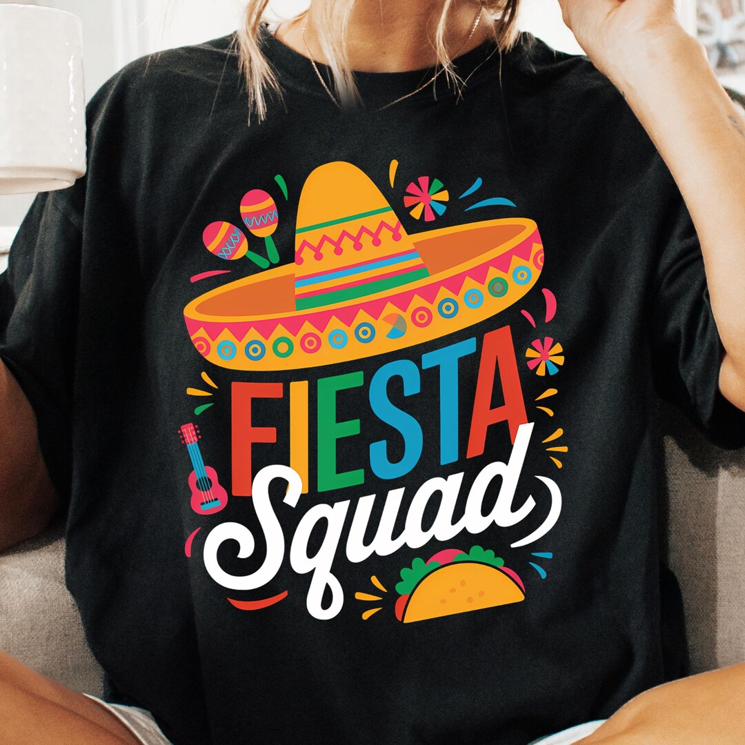 Fiesta Squad Png, Mexican Fiesta Png, Cinco De Mayo Png, Mexican Theme ...
