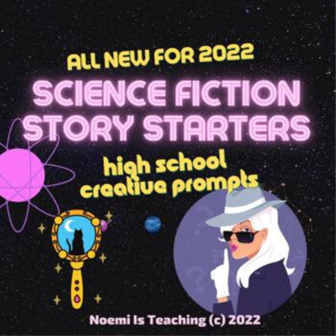 All New 2022 Five Science Fiction Story Starters & Prompts for High ...