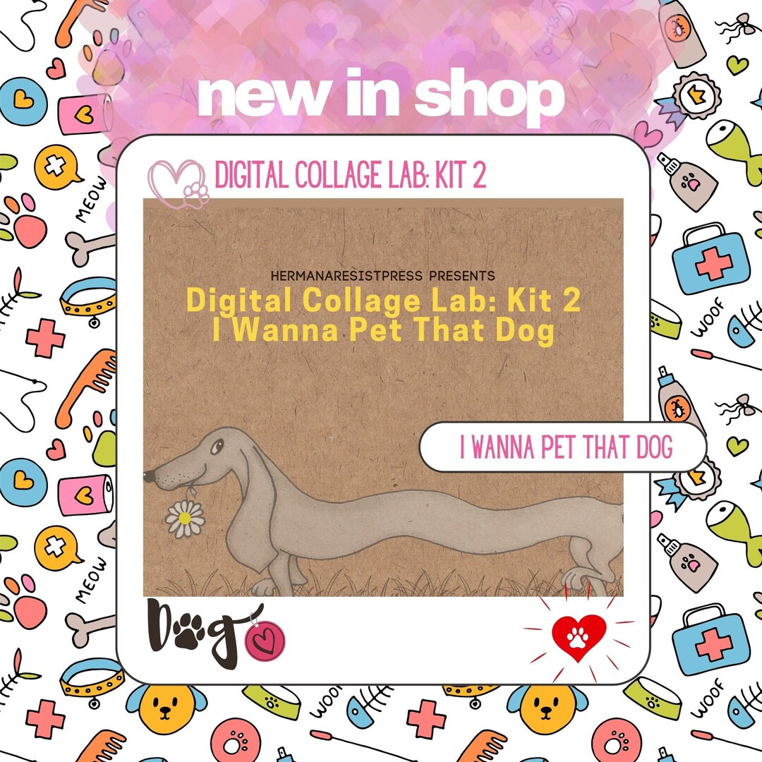 Digital Collage Lab: Kit 2 I Wanna Pet That Dog a Downloadable Collage Kit Zine-like Form - Etsy