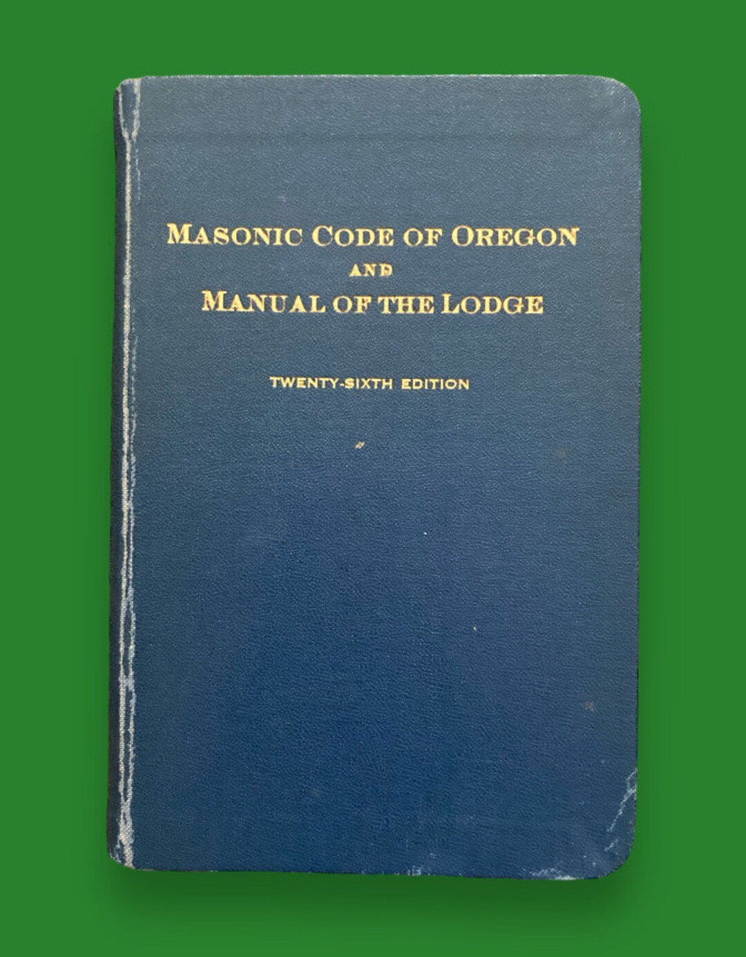 Lodge Lore: MASONIC Code of Oregonand Manual of the Lodge 1942 OR - Etsy